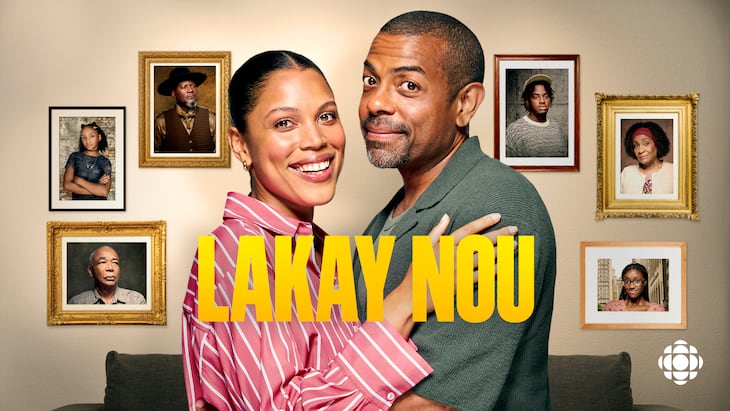 Lakay Nou | Saison 3 | ICI TOU.TV