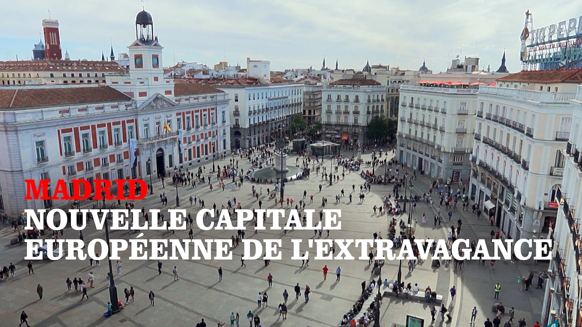 Madrid : nouvelle capitale européenne de l'extravagance | Films | ICI ...