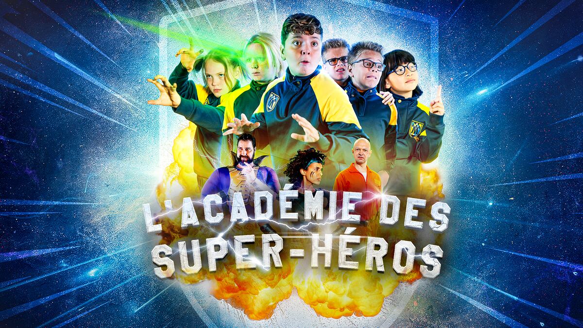 L'académie des super-héros | Séries | ICI TOU.TV